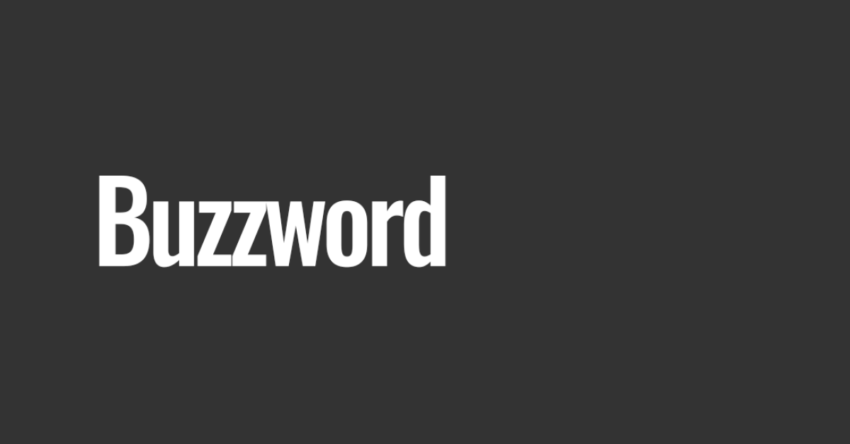 Buzz word | Grupa.IT- Wdrożenia Drupal